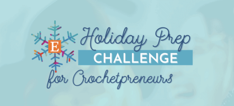 Preparing Your Crochet Business for the Holidays